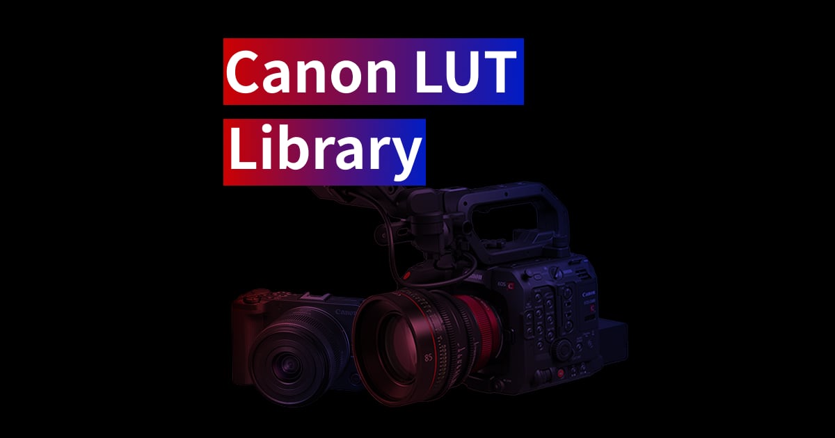 Color｜Canon LUT Library for pc